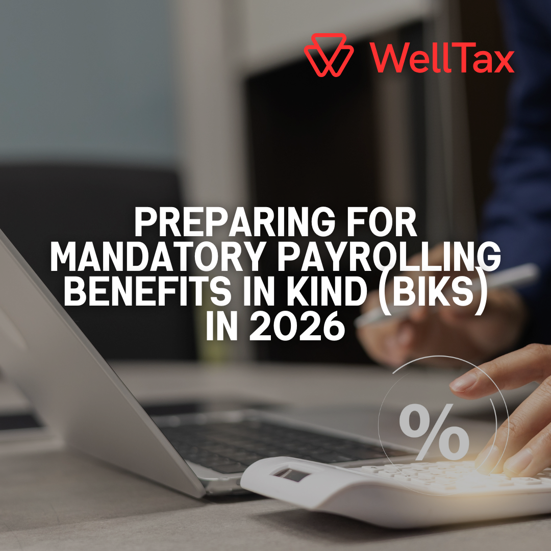Preparing for Mandatory Payrolling Benefits in Kind (BIKs) in 2026 - WellTax