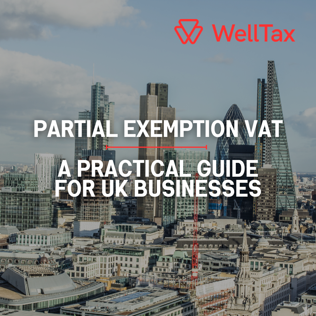 Partial Exemption VAT: A Practical Guide for UK Businesses - WellTax