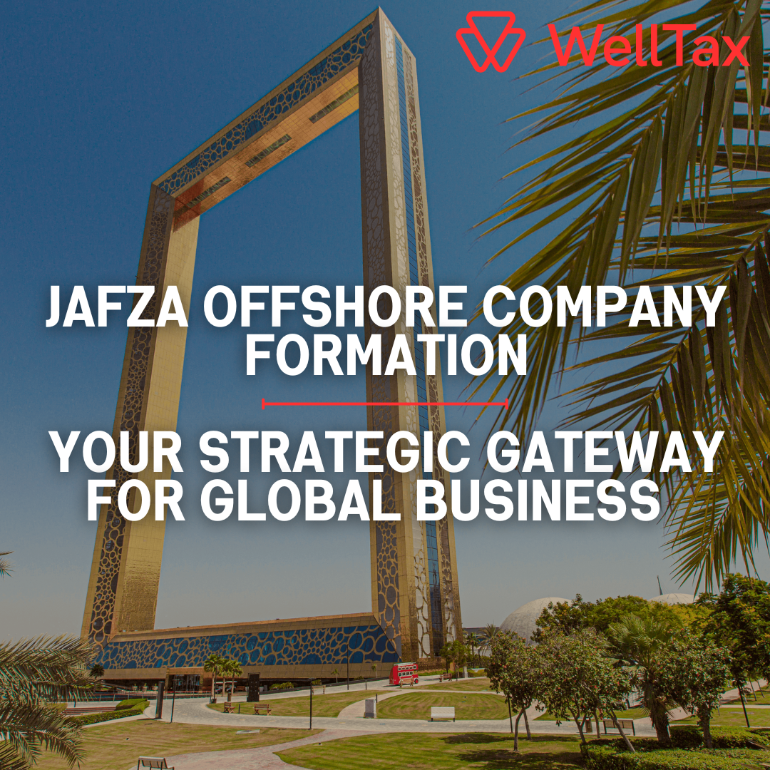 JAFZA Offshore Company Formation: Your Strategic Gateway for Global ...
