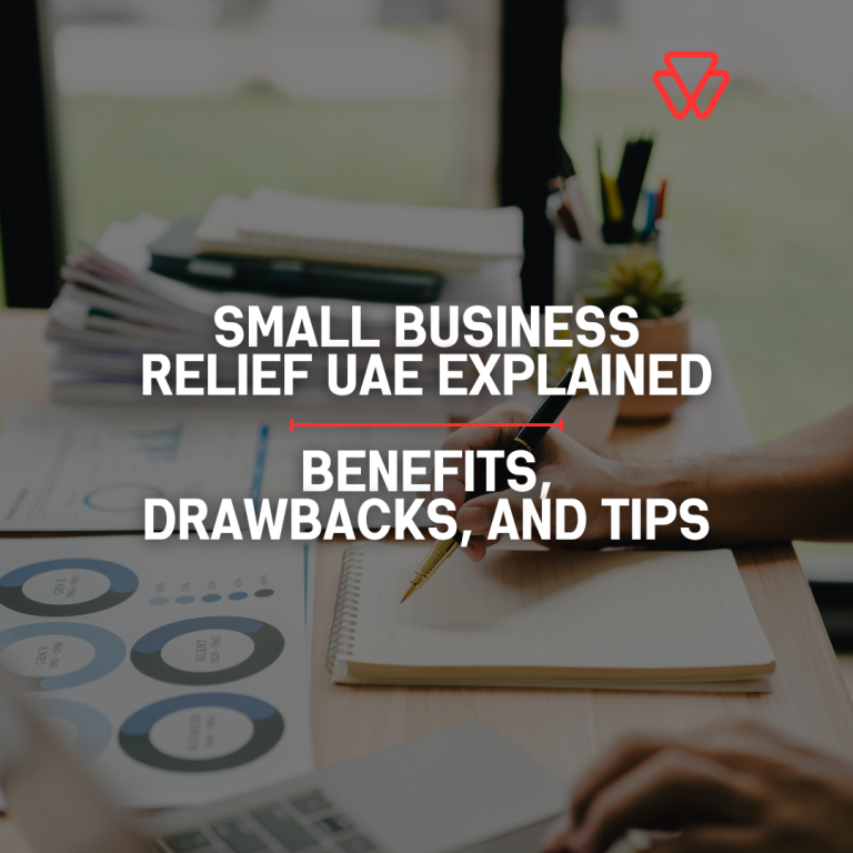 Small Business Relief UAE Explained: Benefits, Drawbacks, and Tips ...