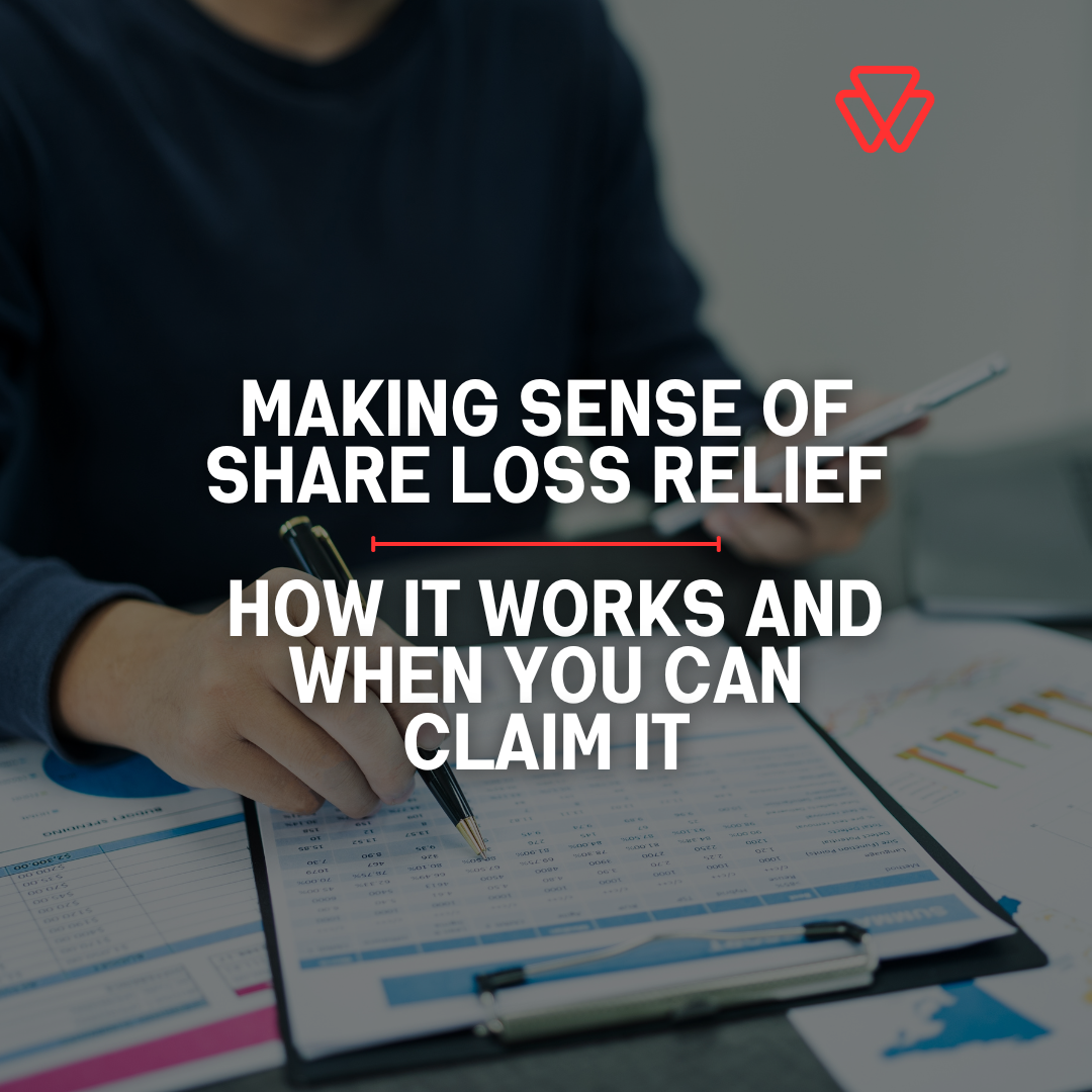Making Sense of Share Loss Relief: How It Works and When You Can Claim ...